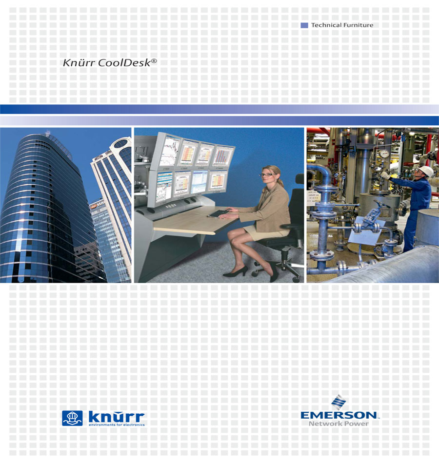 Knürr provides the perfect platform for setting up a scalable solution ...
